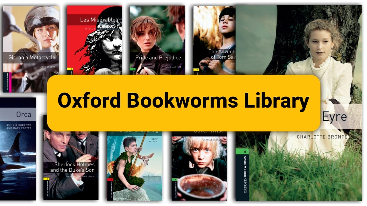 자기주도 영어 학습: Oxford Bookworms 시리즈로 영어 실력 향상하는 방법 - English Ebooks